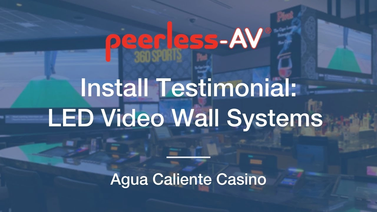 Install Testimonial: Peerless-AV LED Video Wall Mounting Systems ...