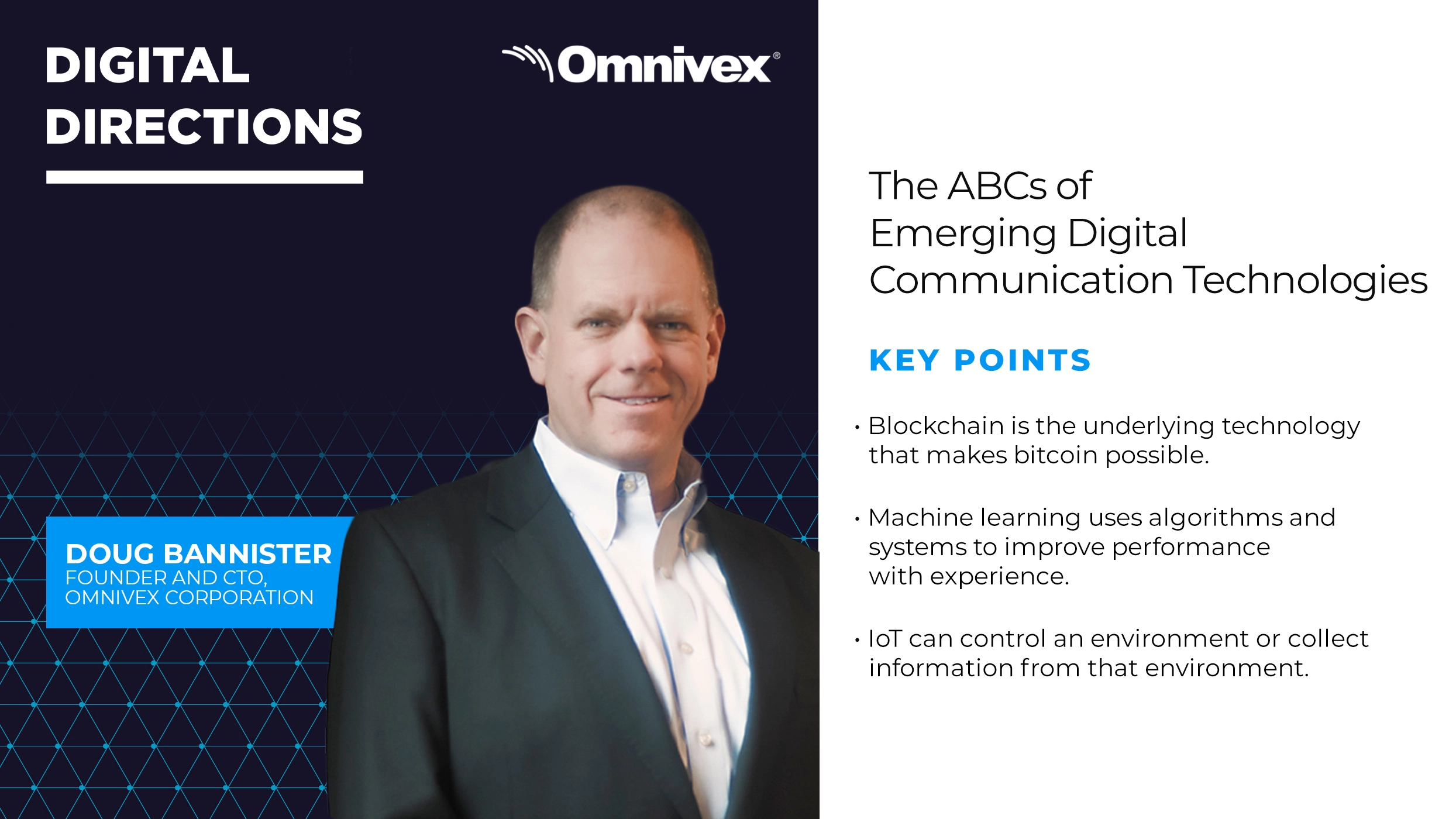 The ABCs of Emerging Digital Communication Technologies