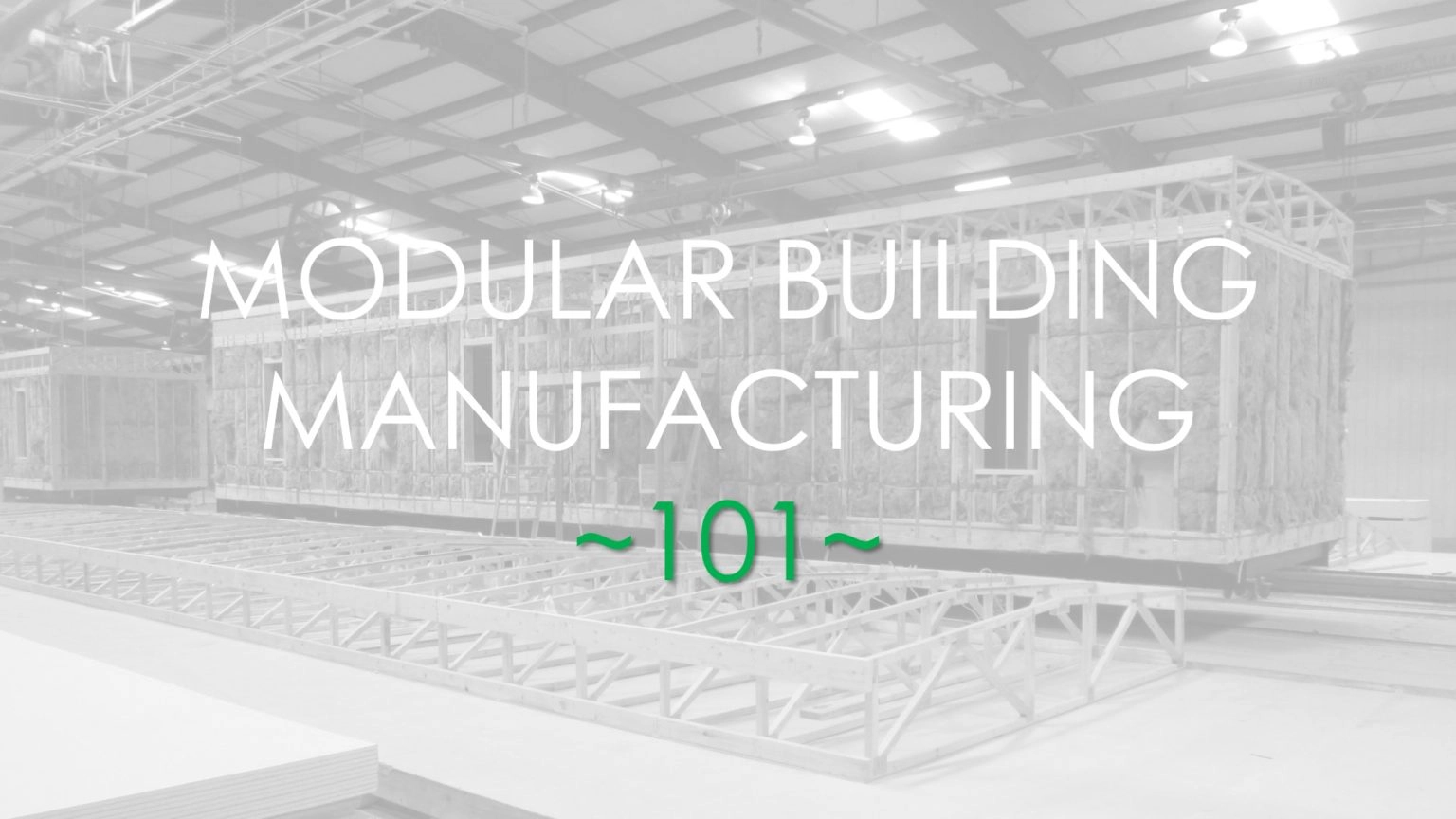 Everything You Need to Know About Modular Building Manufacturing