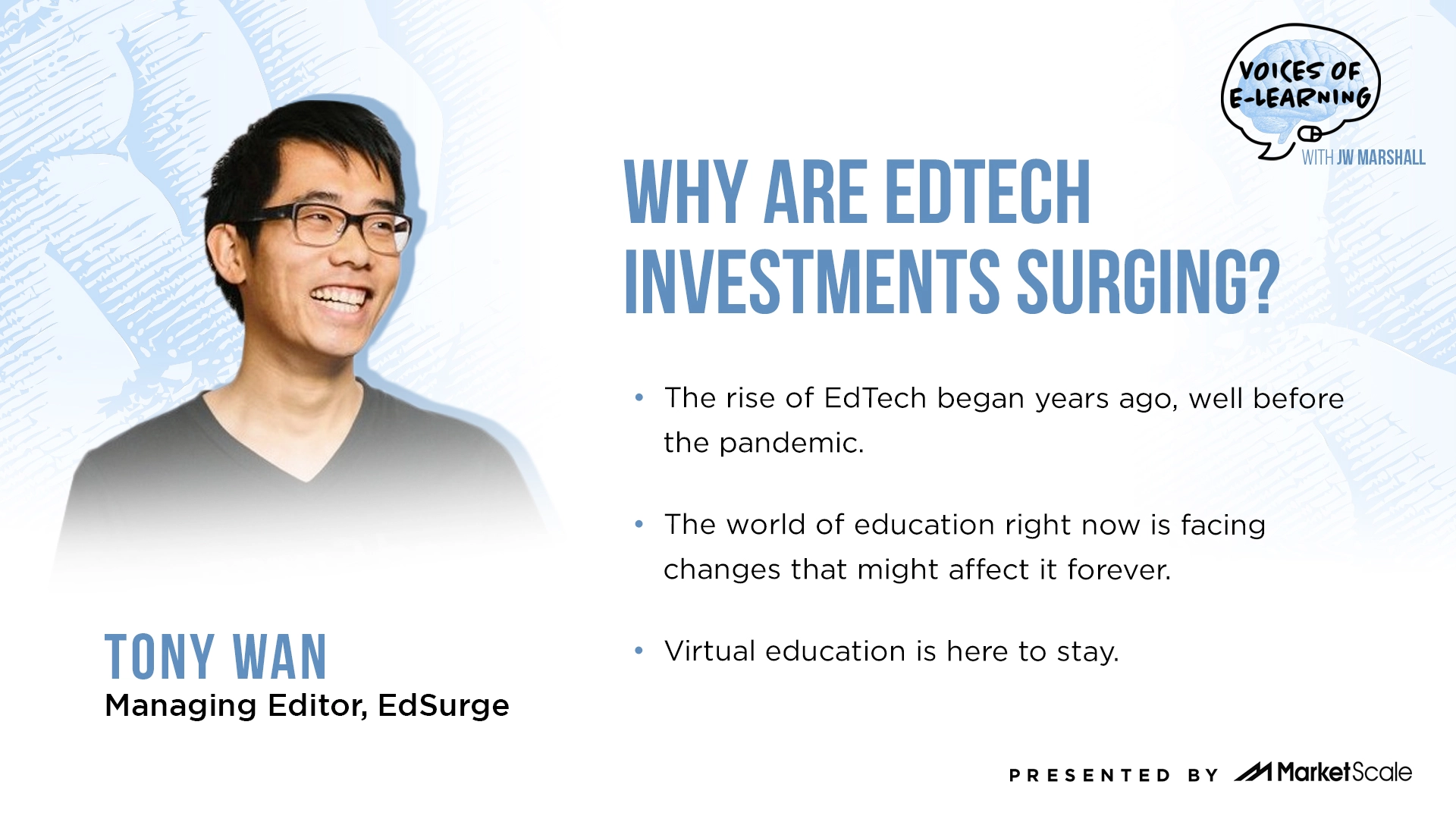 Why Are EdTech Investments Surging?