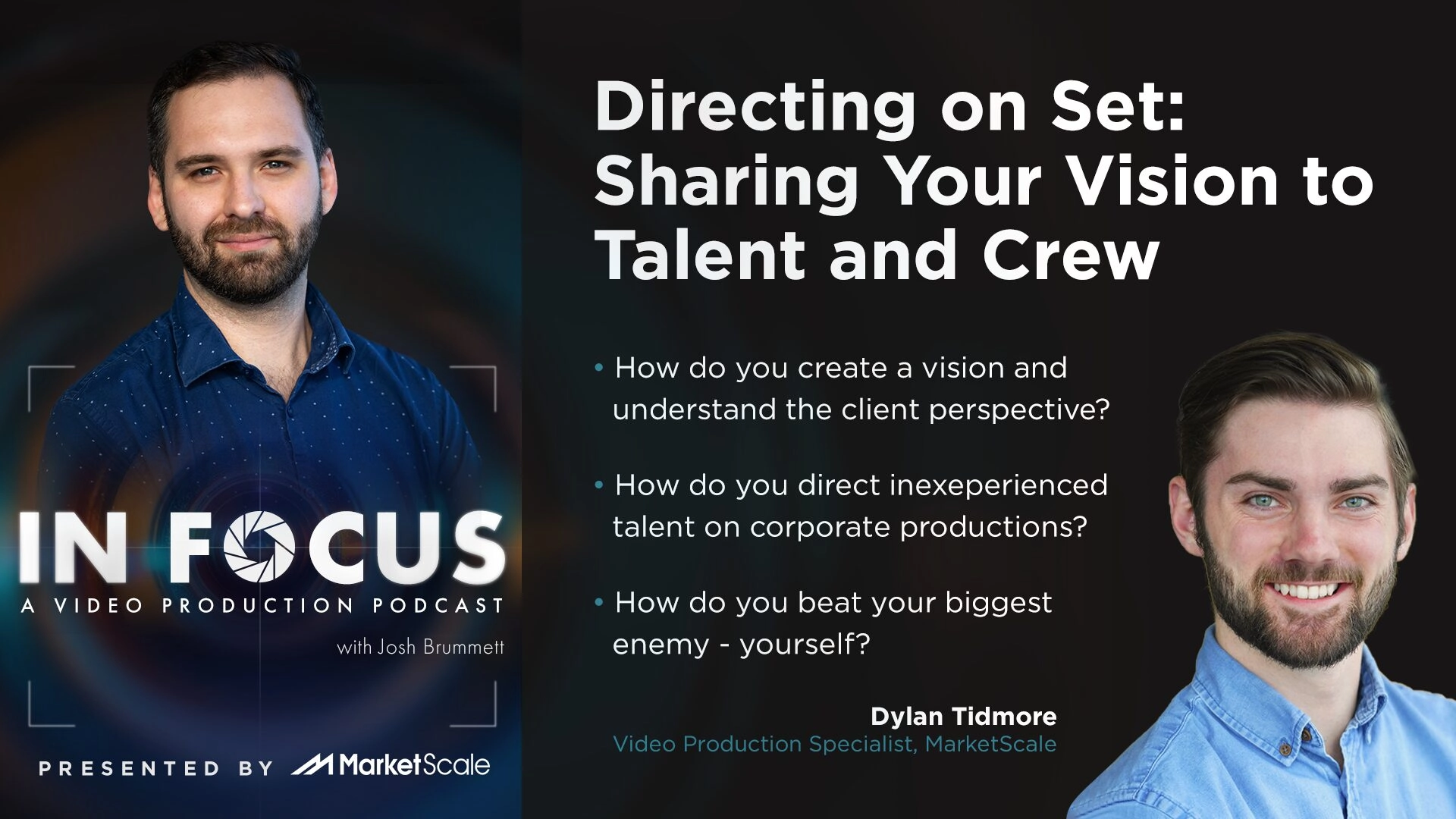 Directing On Set: Sharing Your Vision to Talent and Crew