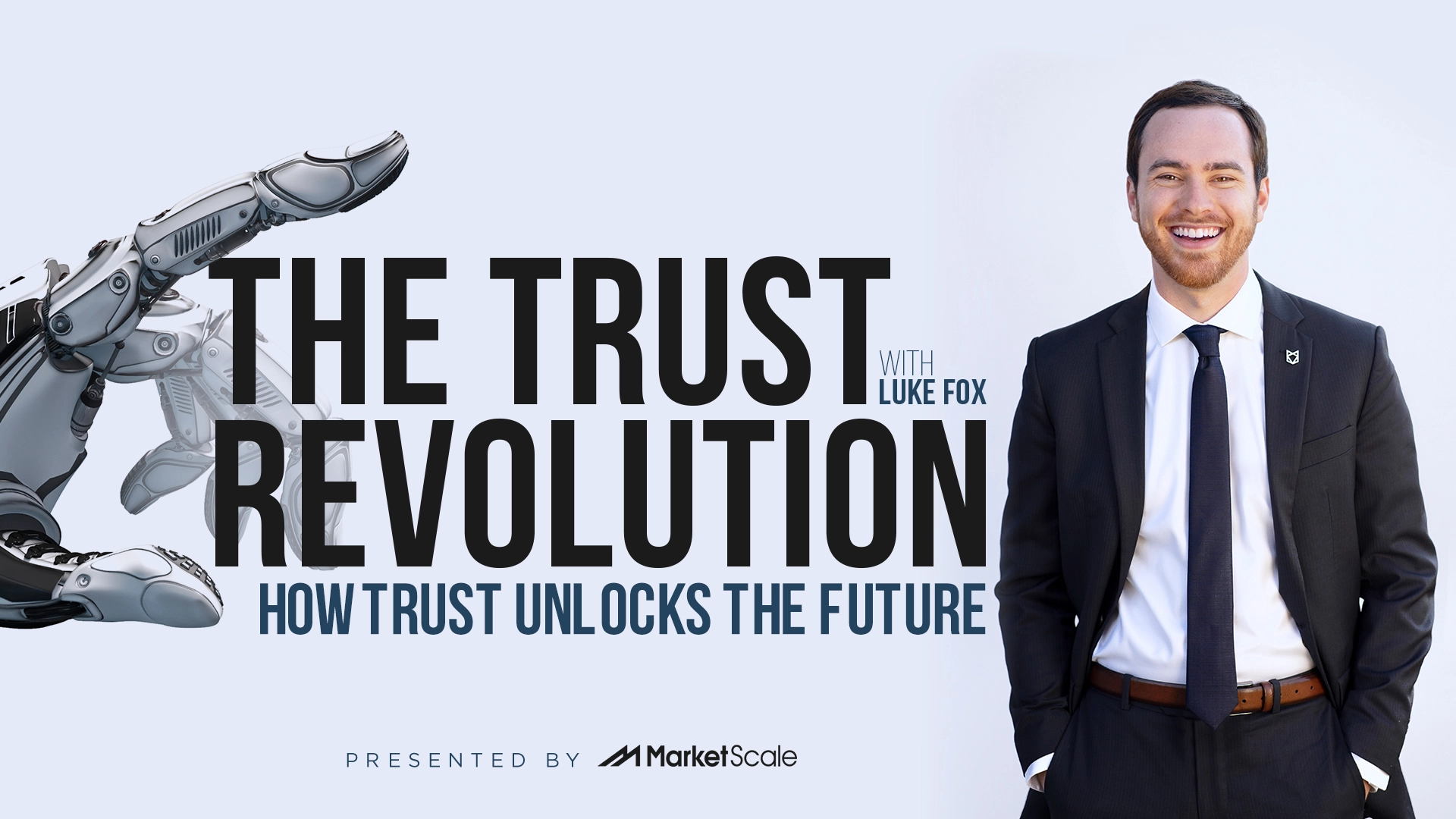 Introducing The Trust Revolution: A New Tech Podcast Show