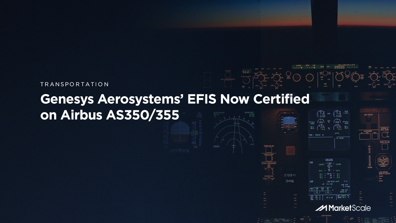 Genesys Aerosystems’ EFIS Now Certified on Airbus AS350/355