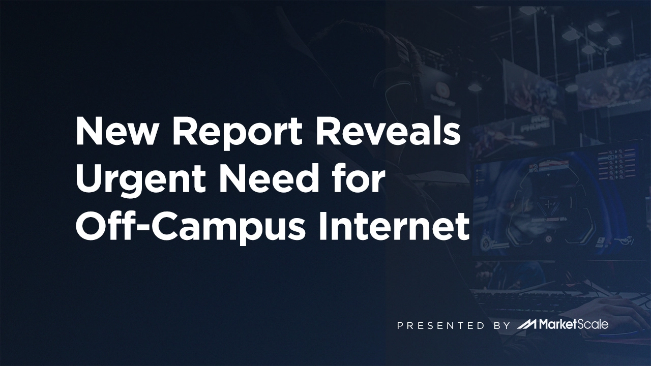 New Report Reveals Urgent Need for Off-Campus Internet