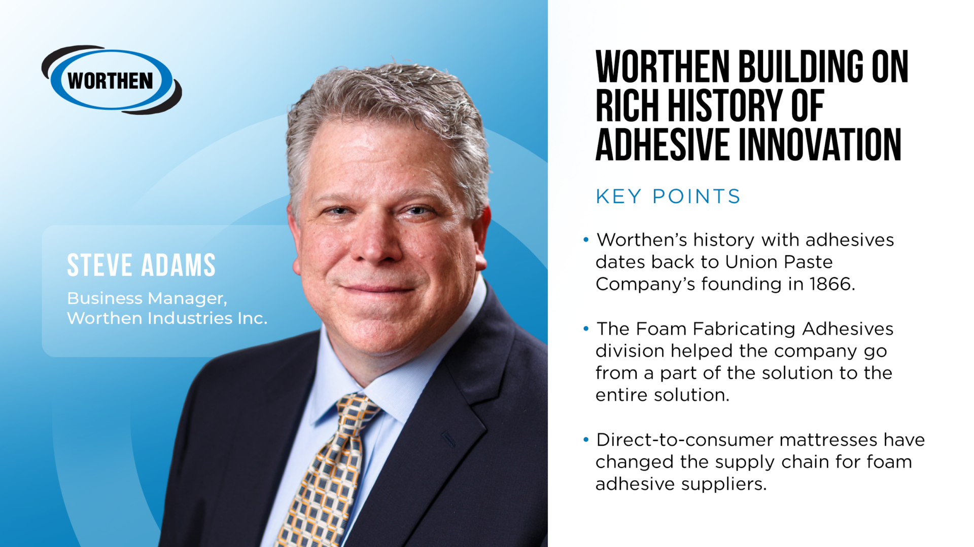 Worthen Building On a Rich History of Adhesive Innovation - MarketScale
