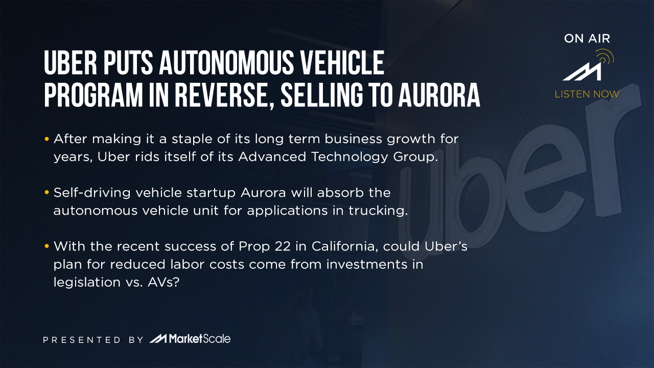 Uber Puts Autonomous Vehicle Program in Reverse, Selling to Aurora