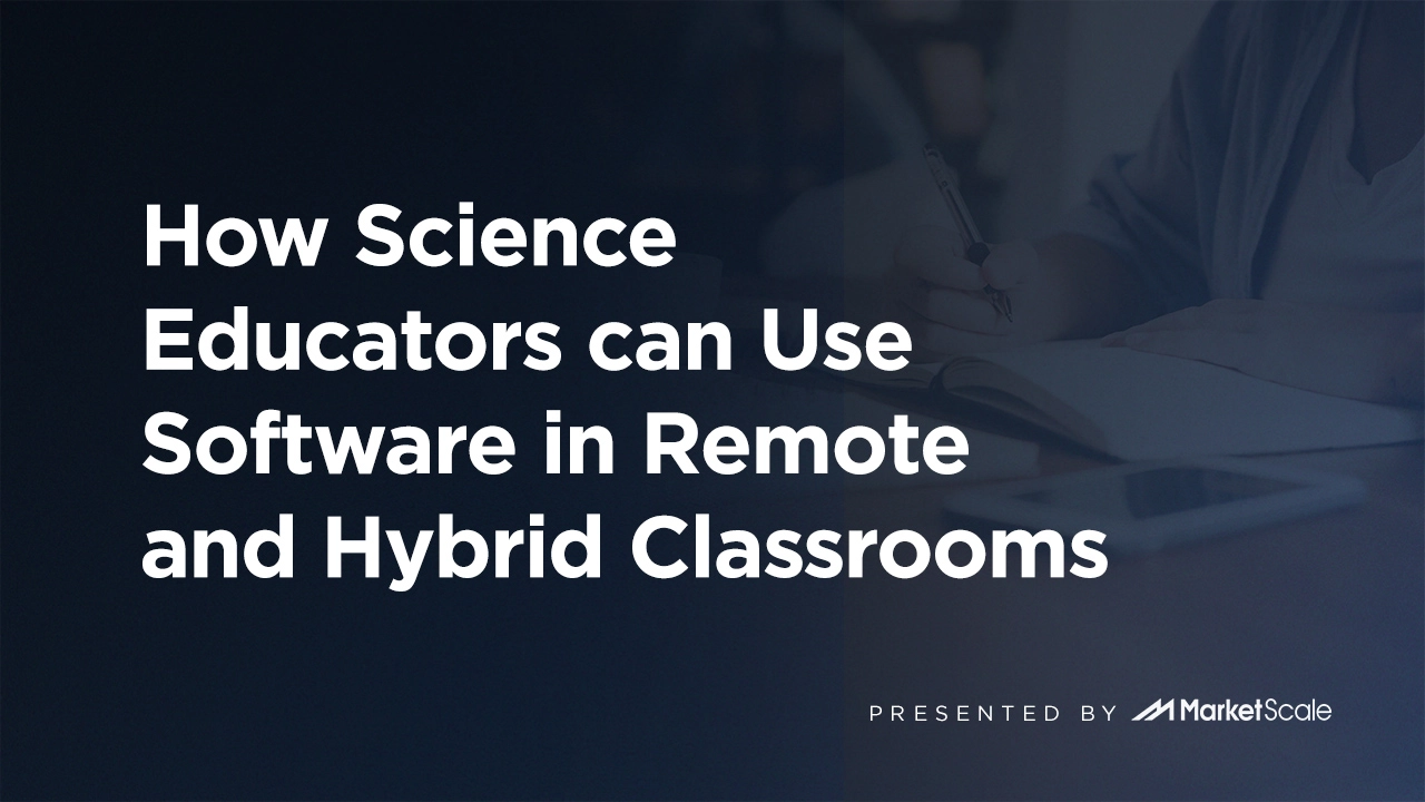 How Science Educators can Use Software in Remote and Hybrid Classrooms