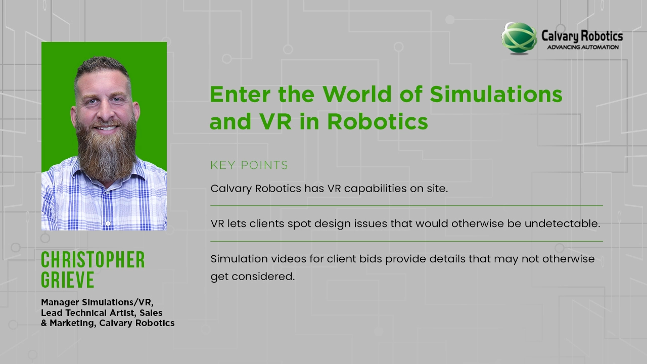 Advanced Automation: Enter the World of Simulations and VR in Robotics
