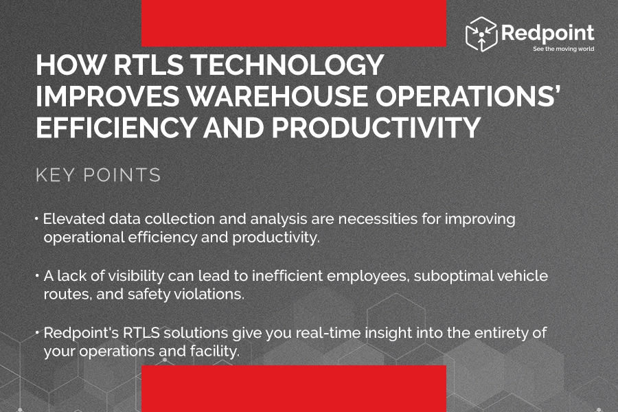How RTLS Technology Improves Warehouse Operations’ Efficiency and ...