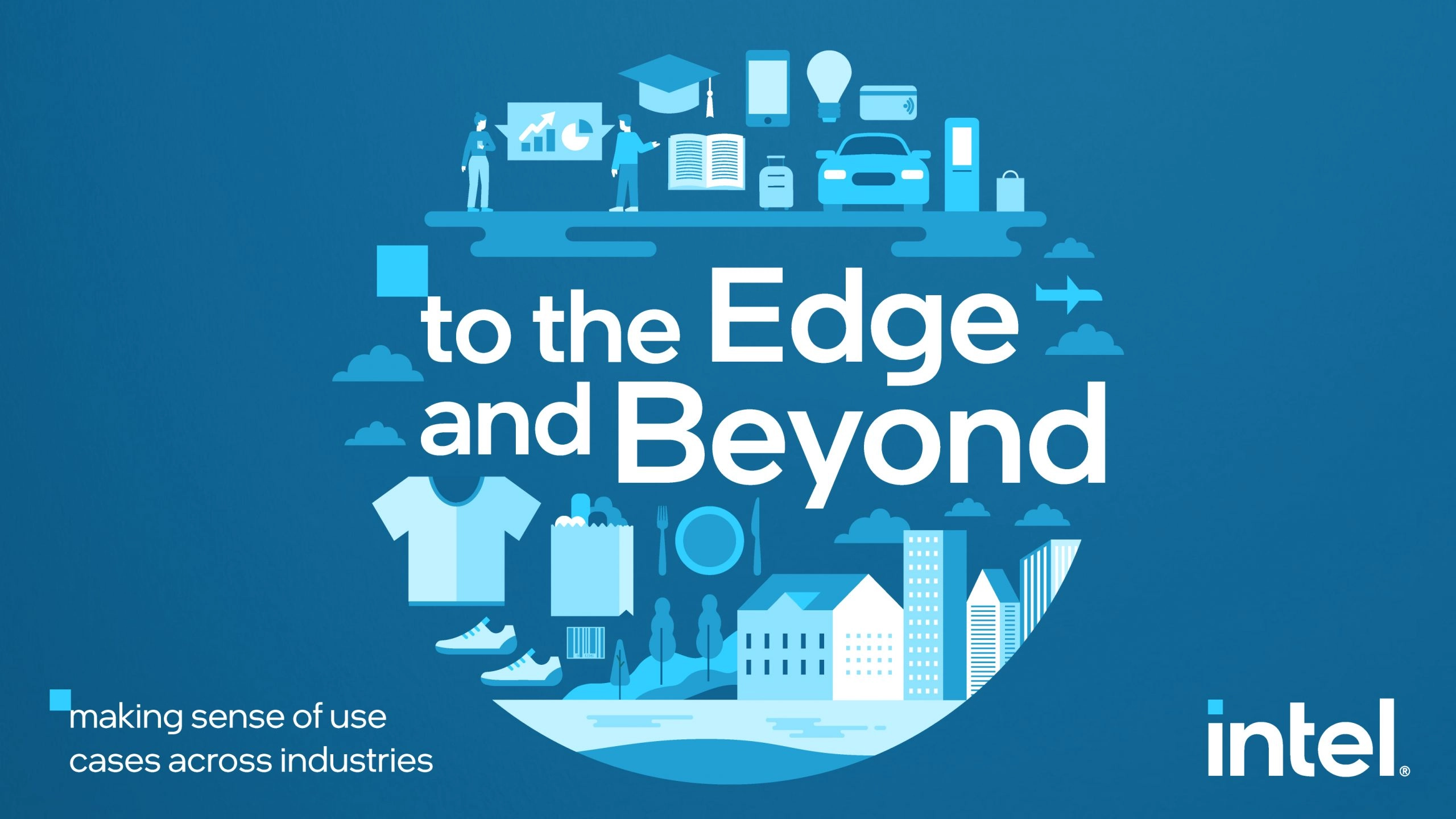To the Edge and Beyond - MarketScale