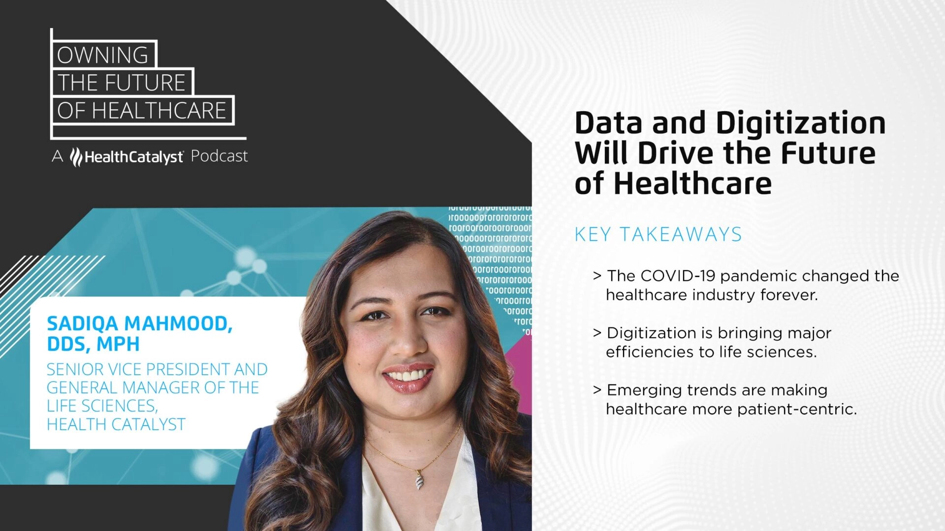 Data and Digitization Will Drive the Future of Healthcare