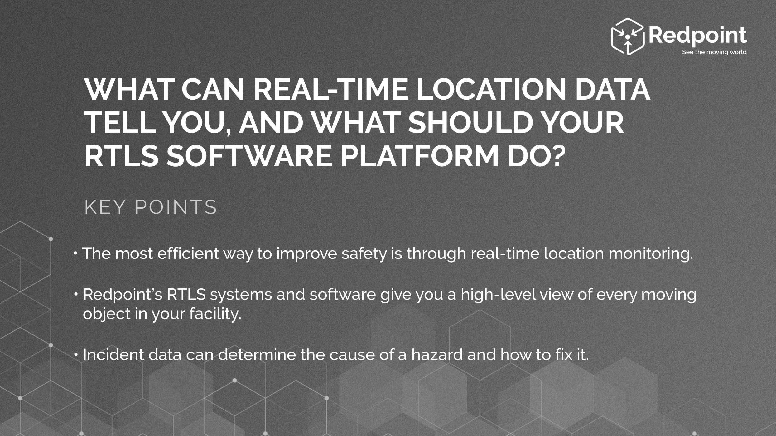 What Can Real-Time Location Data Tell You, and What Should Your RTLS ...