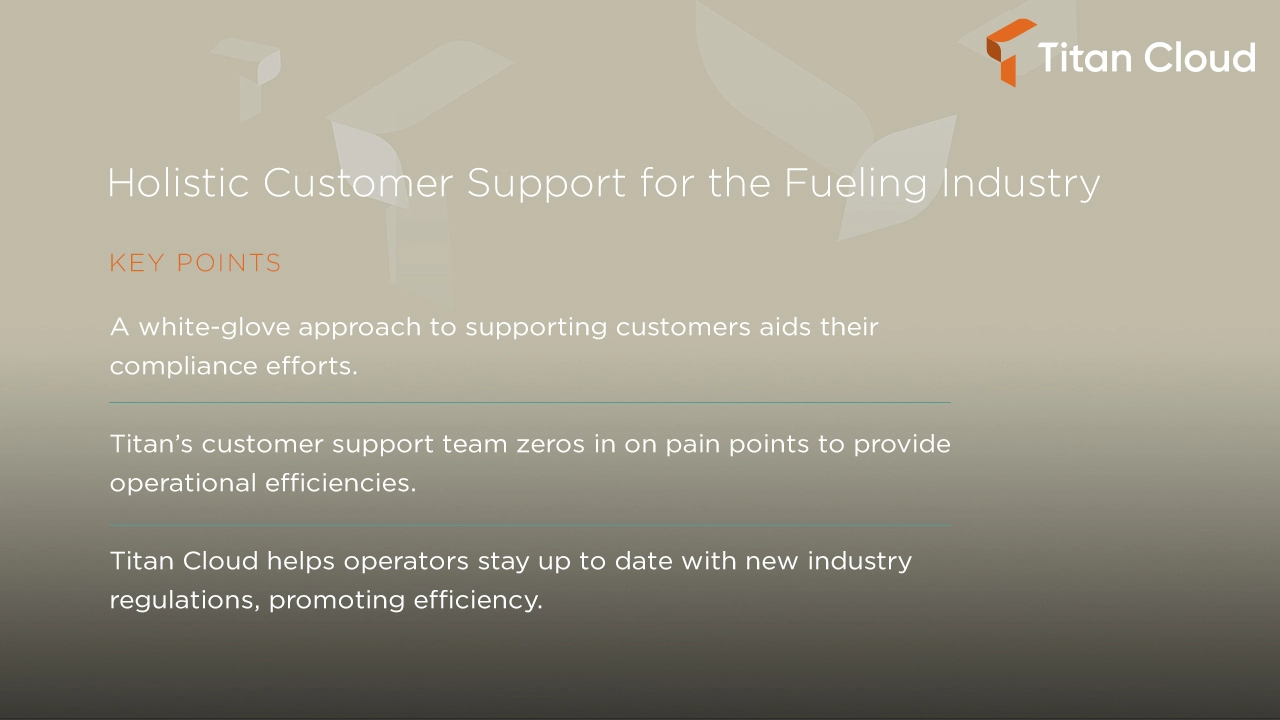 Holistic Customer Support for the Fueling Industry
