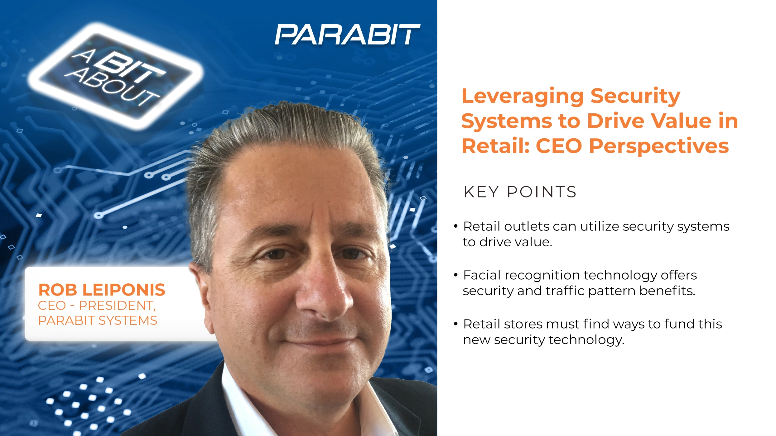 A Bit About: Leveraging Security Systems to Drive Value in Retail: CEO ...