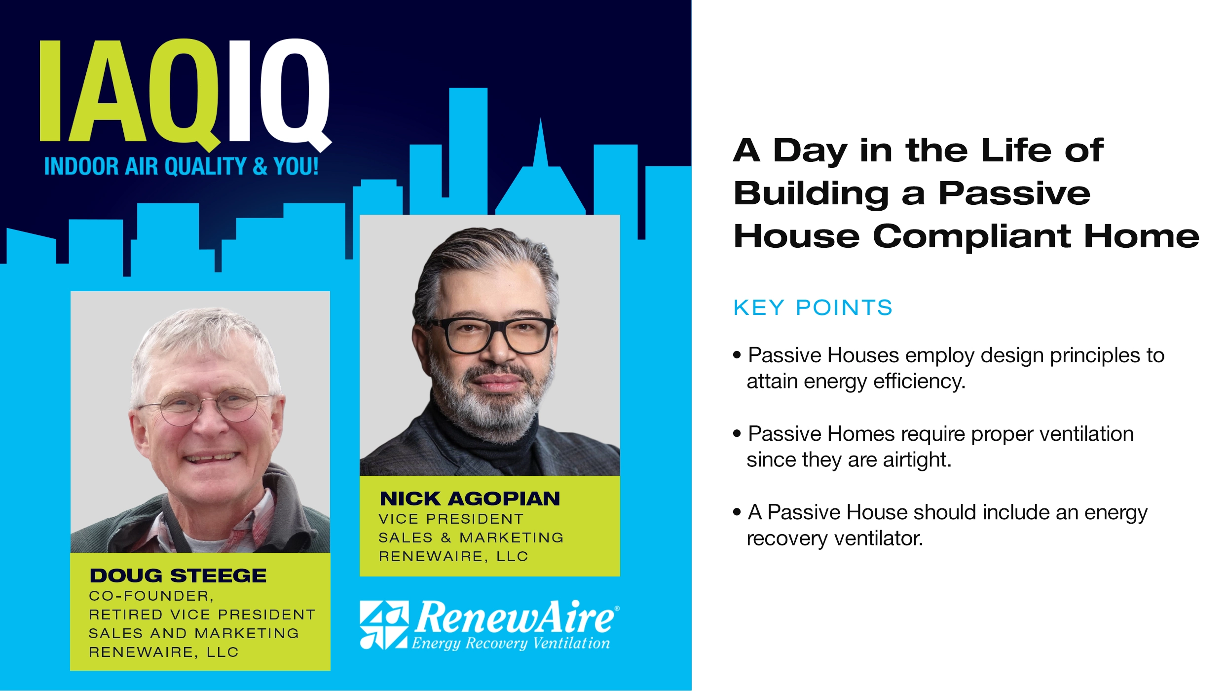 IAQIQ: A Day in the Life of Building a Passive House Compliant Home