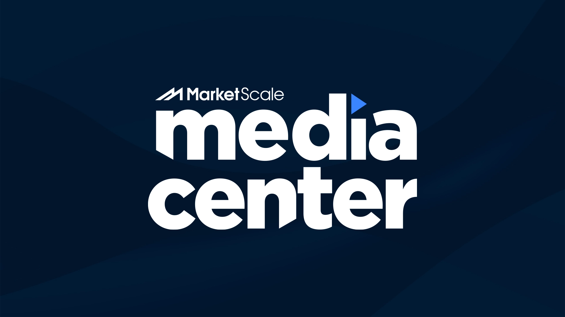 MarketScale Media Center - MarketScale