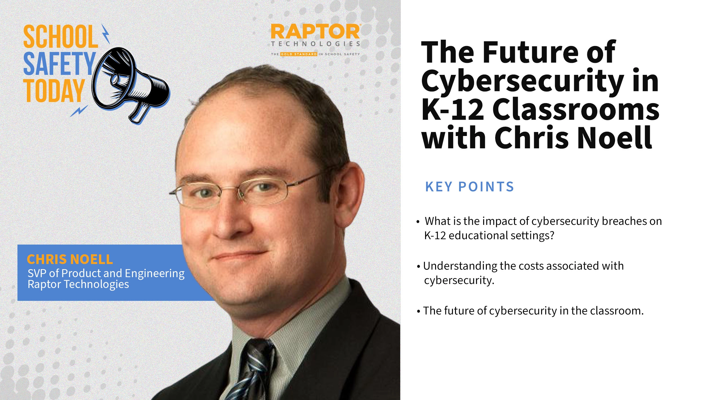 School Safety Today: The Rising Importance of Cybersecurity in the ...