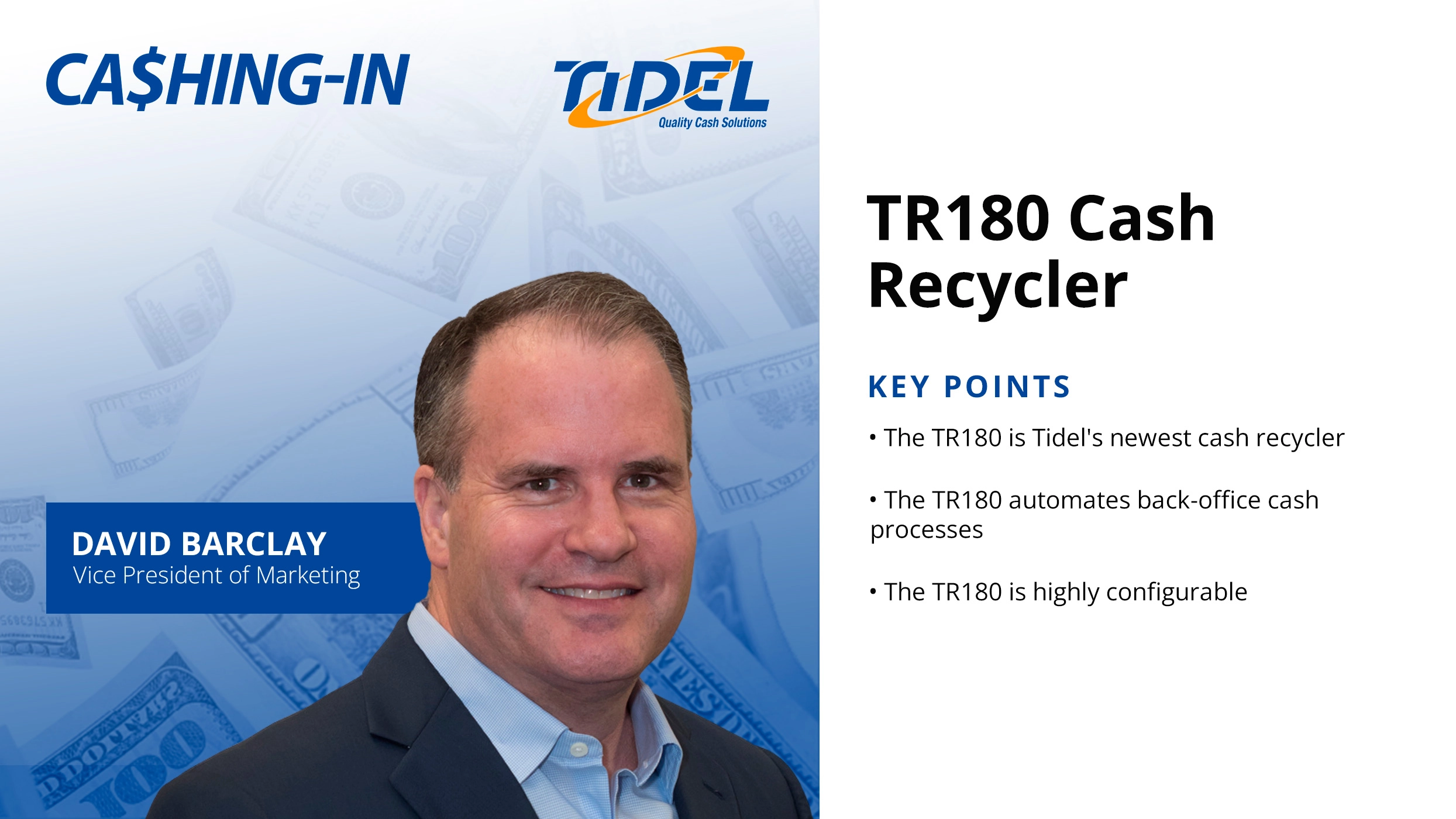 Cash Handling Made Easy With Tidel's TR180 Cash Recycler