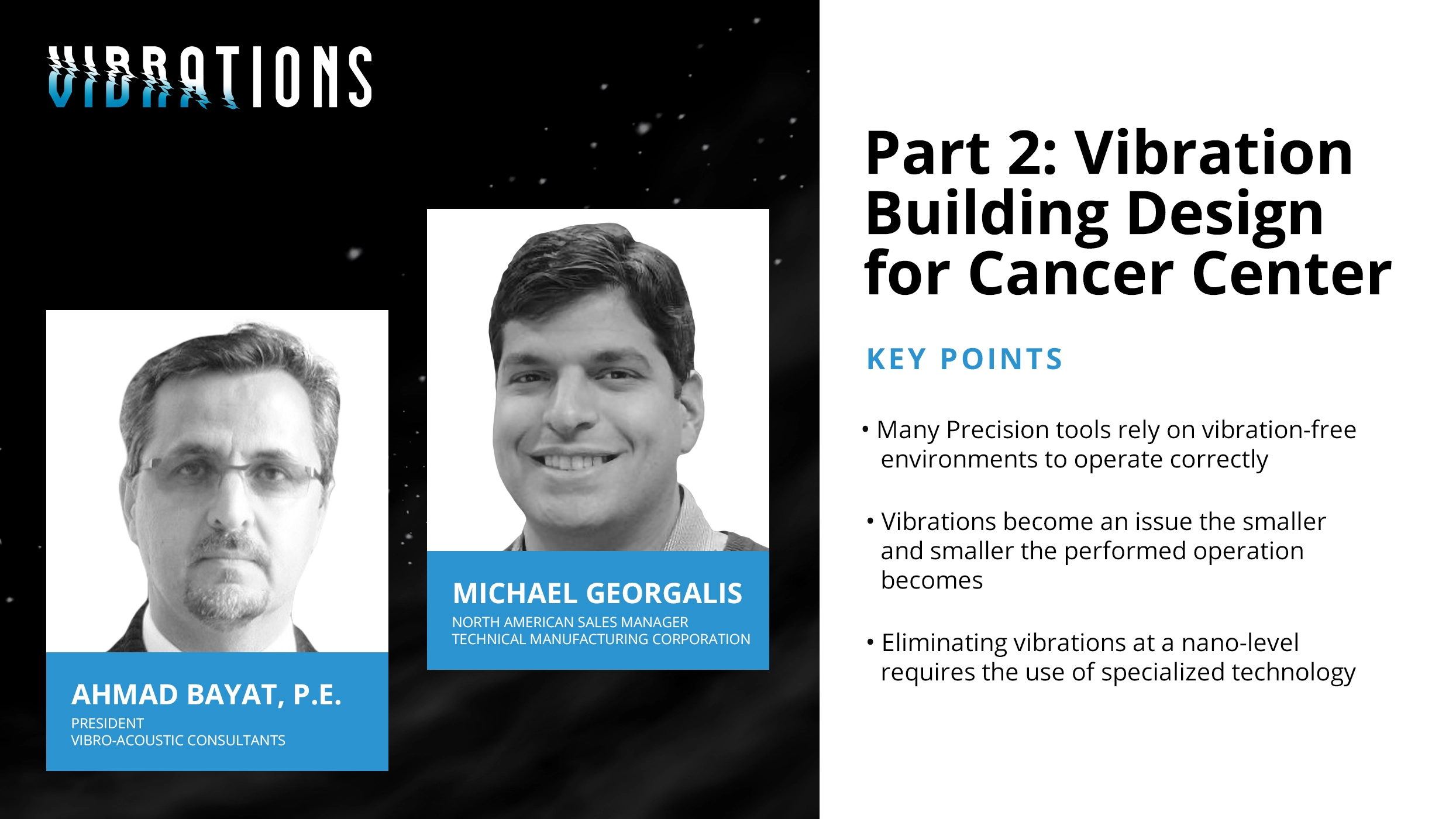 Vibrations: Vibration Building Design for Cancer Center Part 2