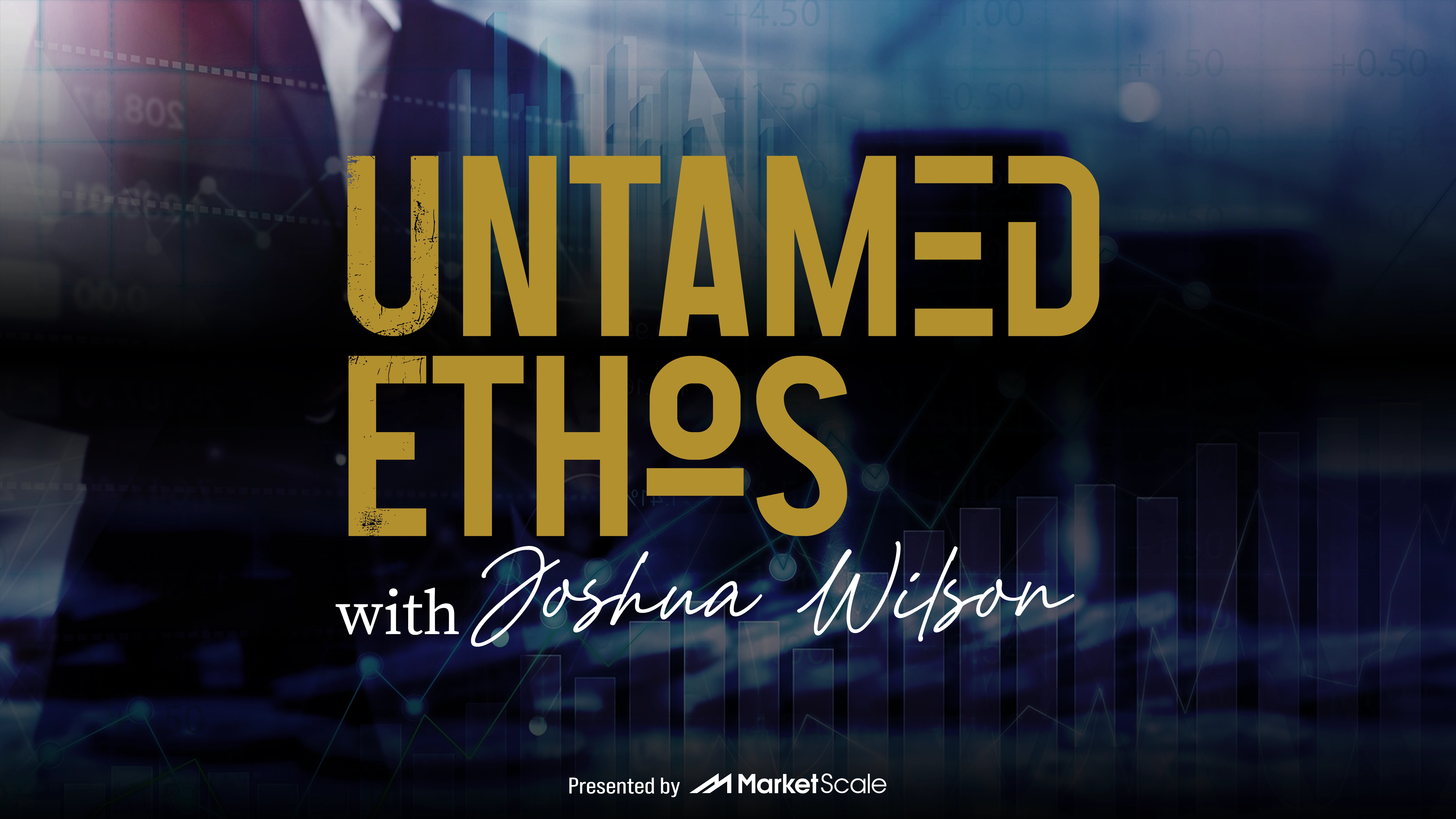 Untamed Ethos Podcast: Real Talk on Business, Investing & Growth
