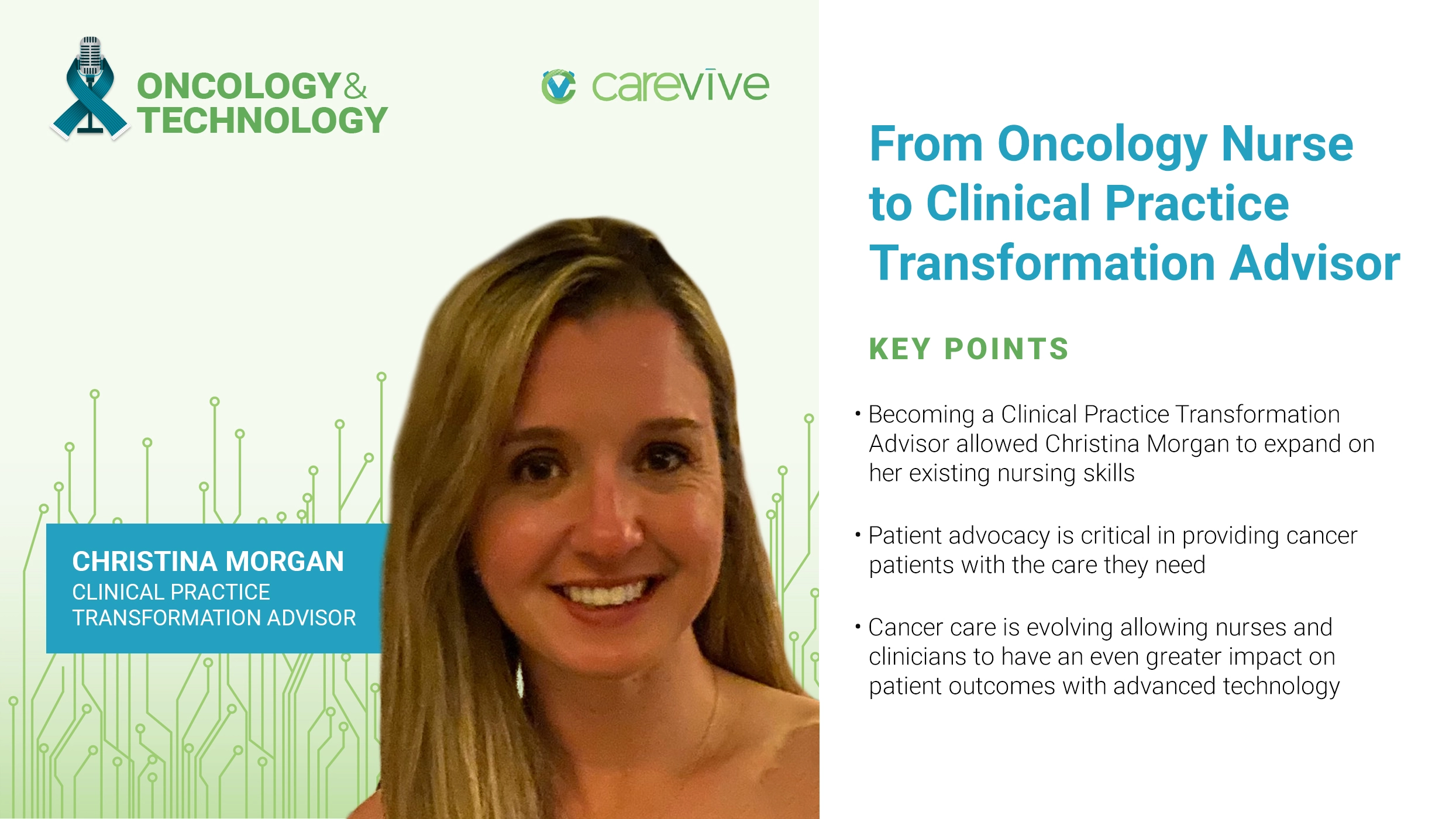 From Oncology Nurse to Clinical Practice Transformation Advisor