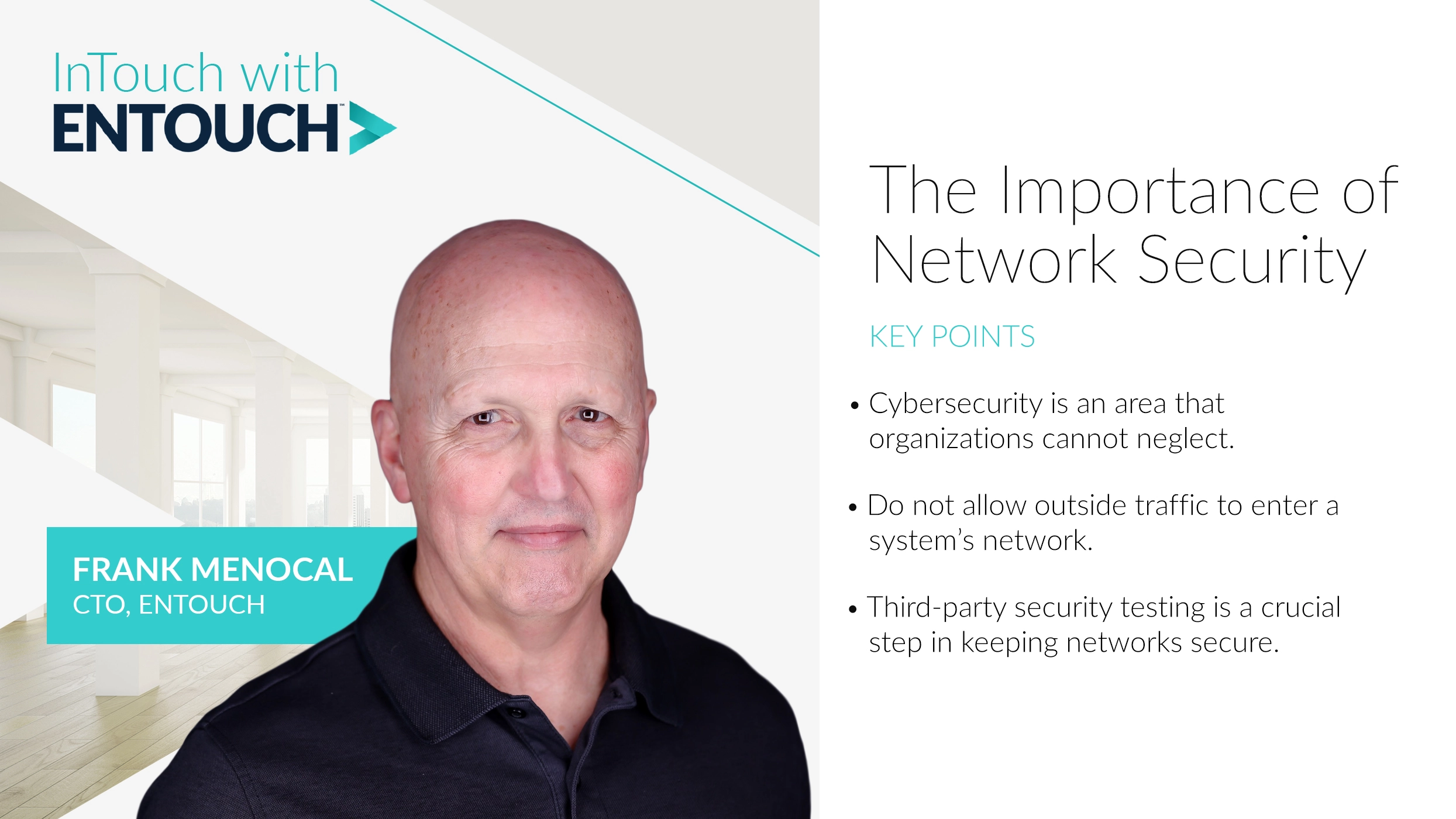 In Touch with Entouch: The Importance of Network Security