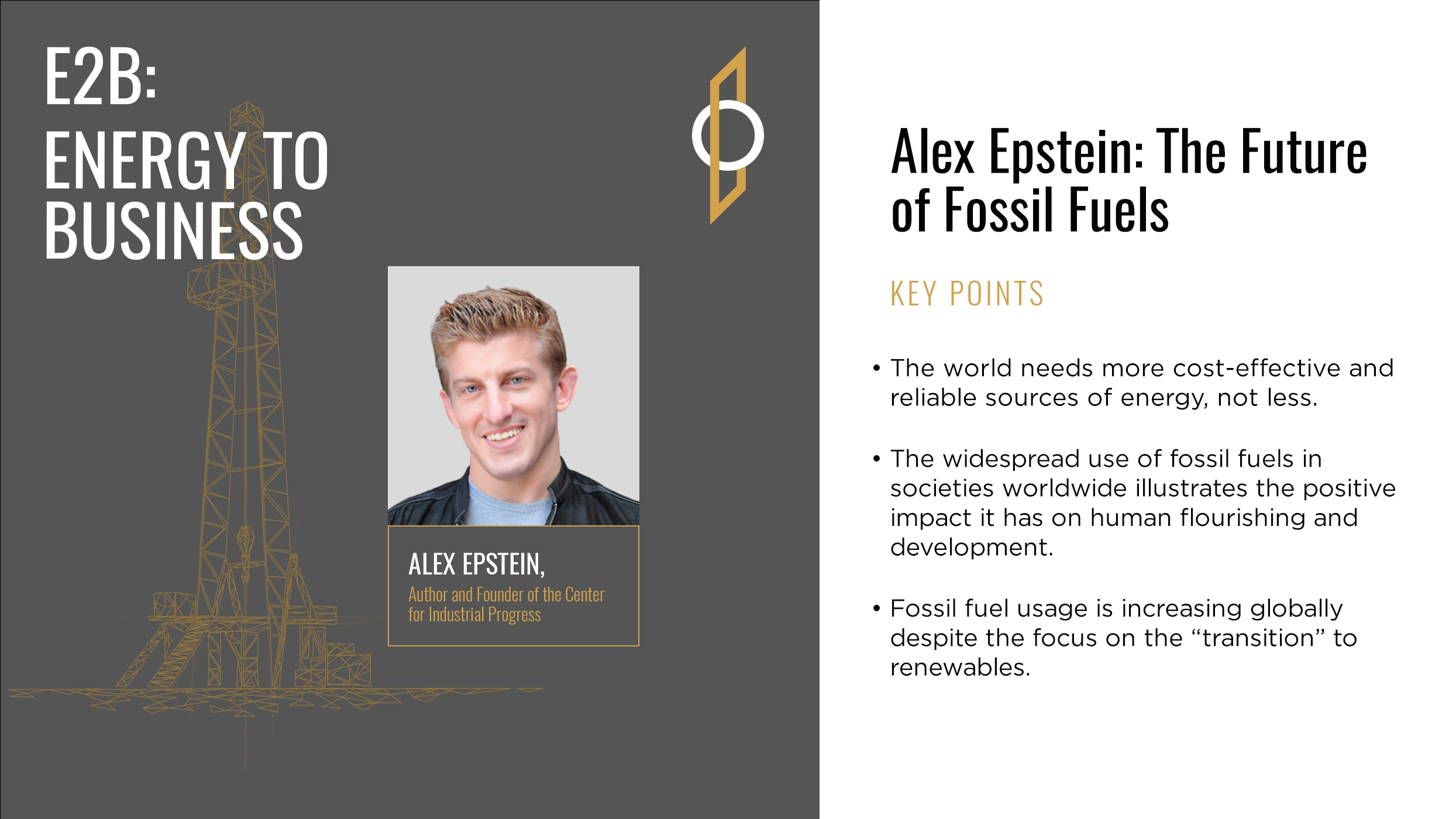 The Future of Fossil Fuels with Best-Selling Author Alex Epstein