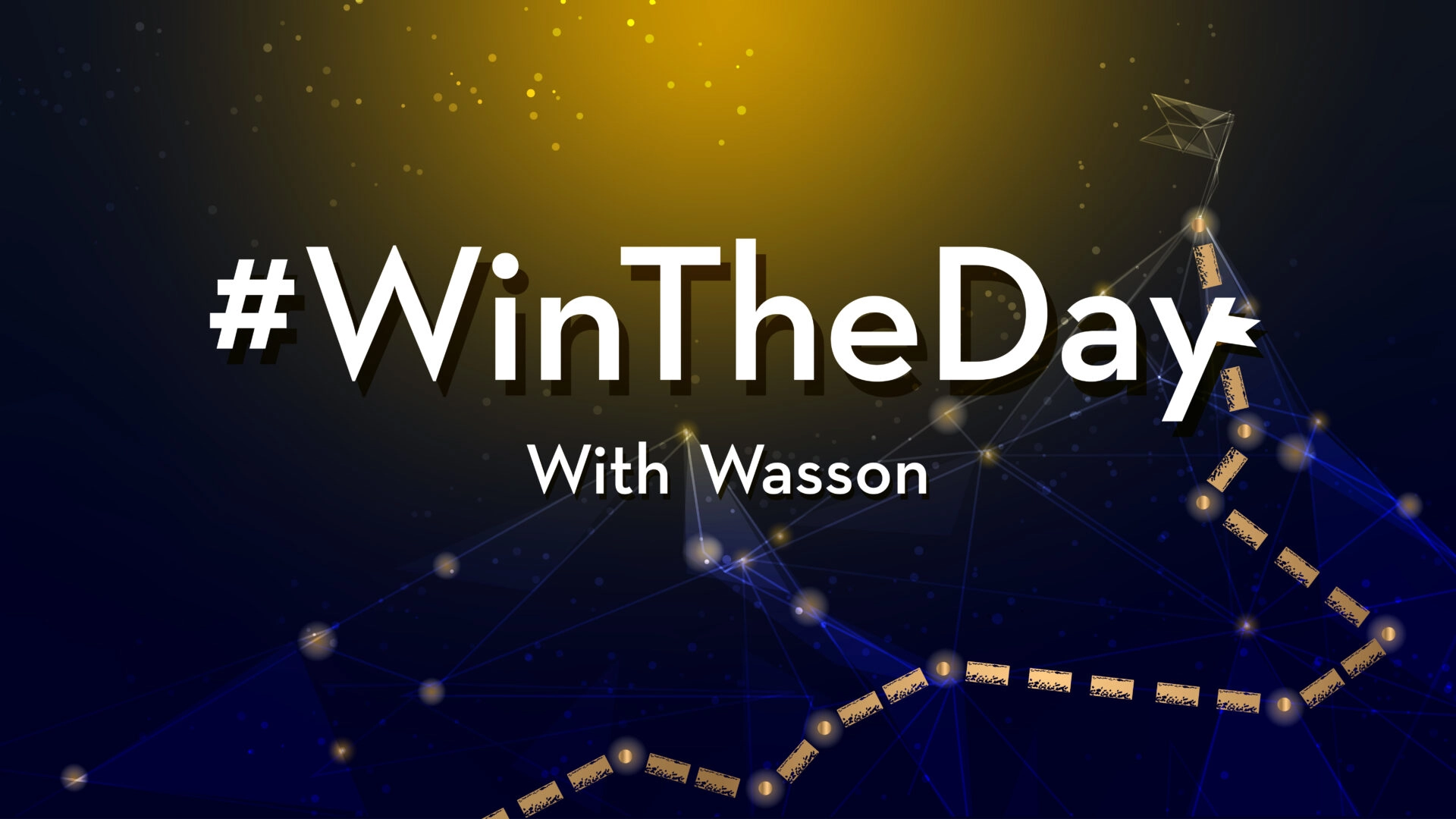 Win the Day with Wasson - MarketScale