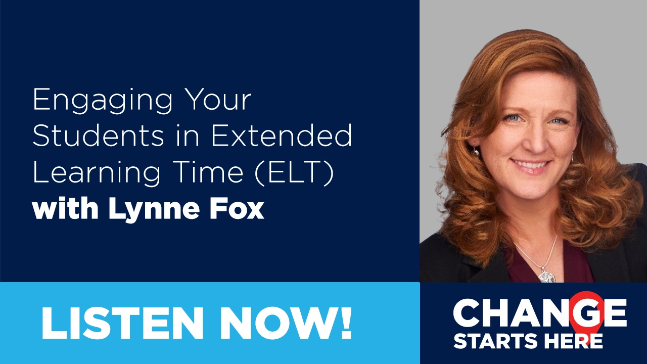 Engaging Your Students in Extended Learning Time (ELT) with Lynne Fox