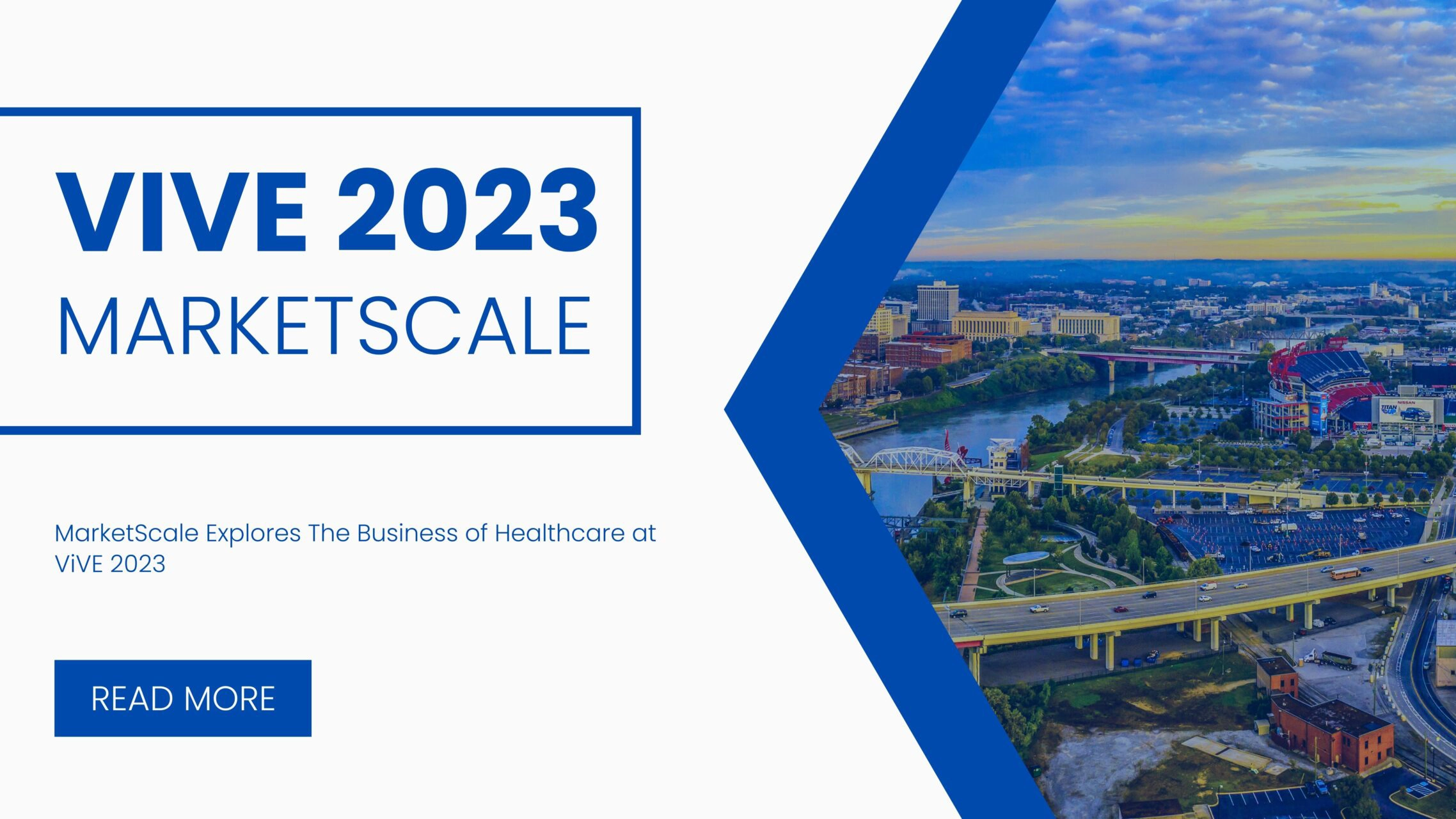 Inside ViVE 2023: MarketScale on Healthcare Business