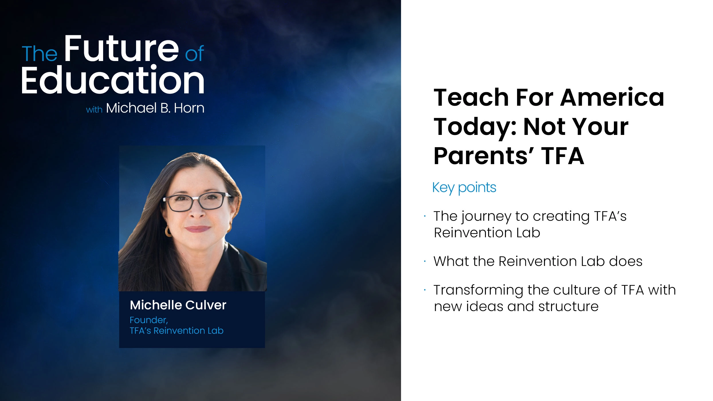 Teach For America Reinvention: Culture Transformation and Educator Recruitment