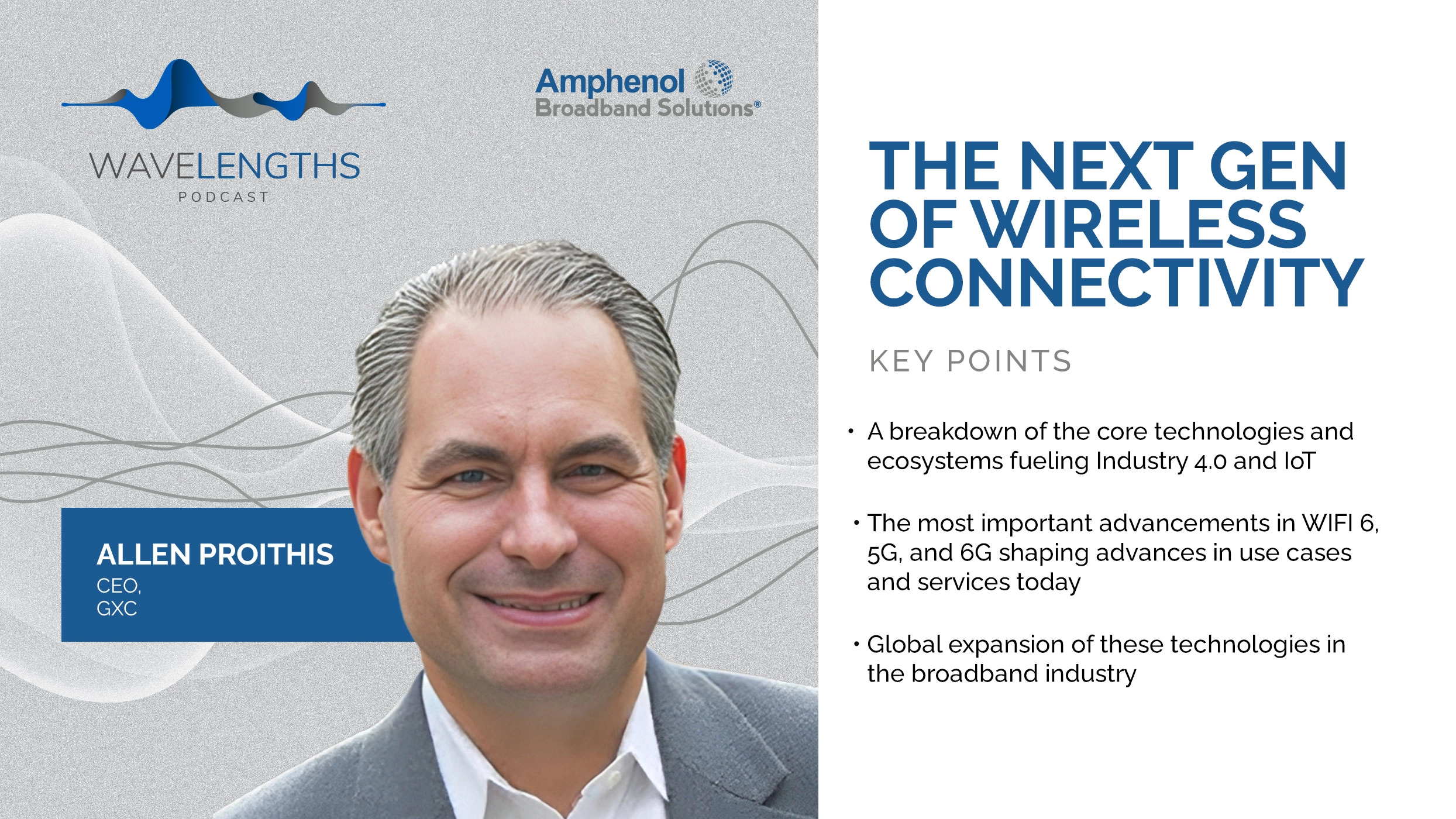 The Next Gen of Wireless Connectivity