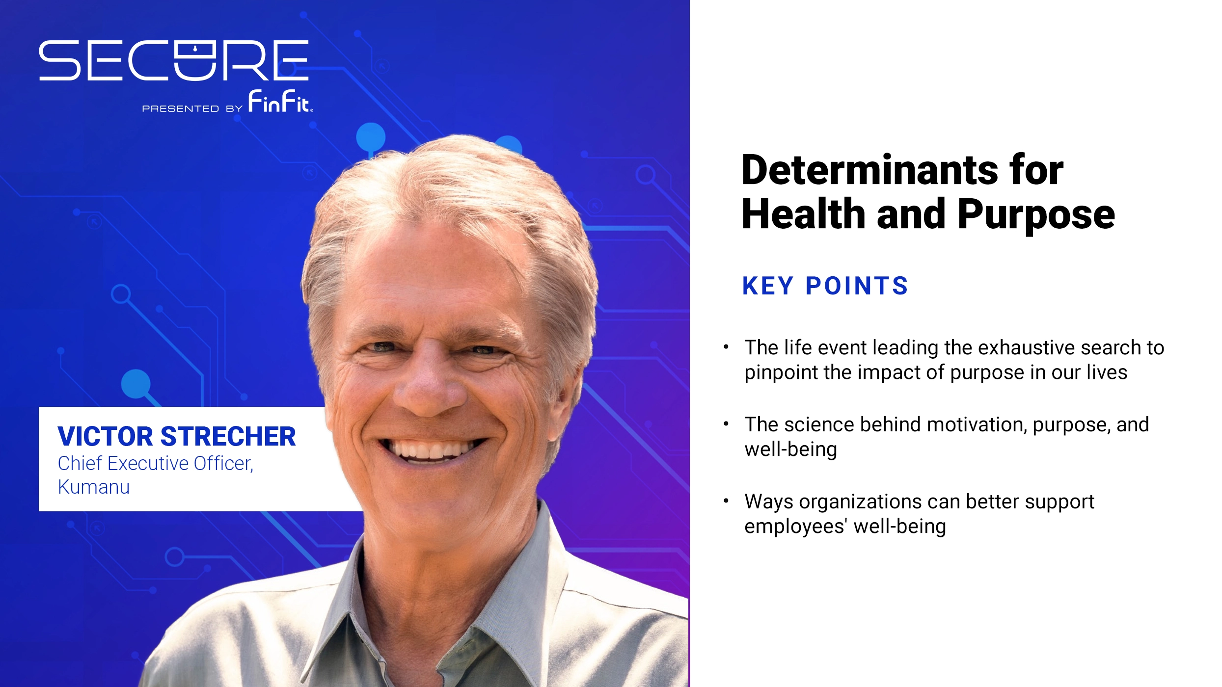 Determinants for Health and Purpose