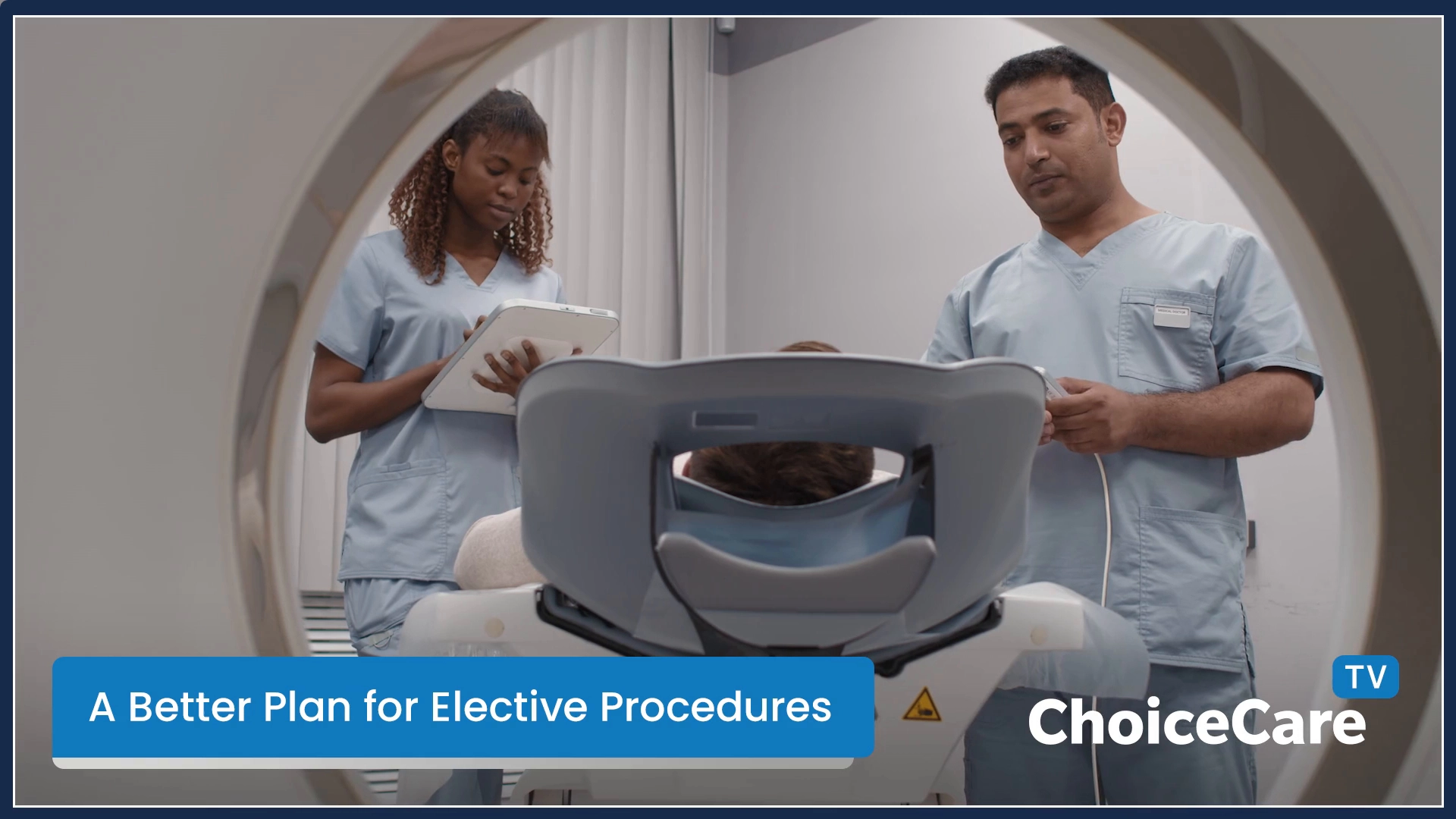 ChoiceCare: A Better Plan for Elective Procedures