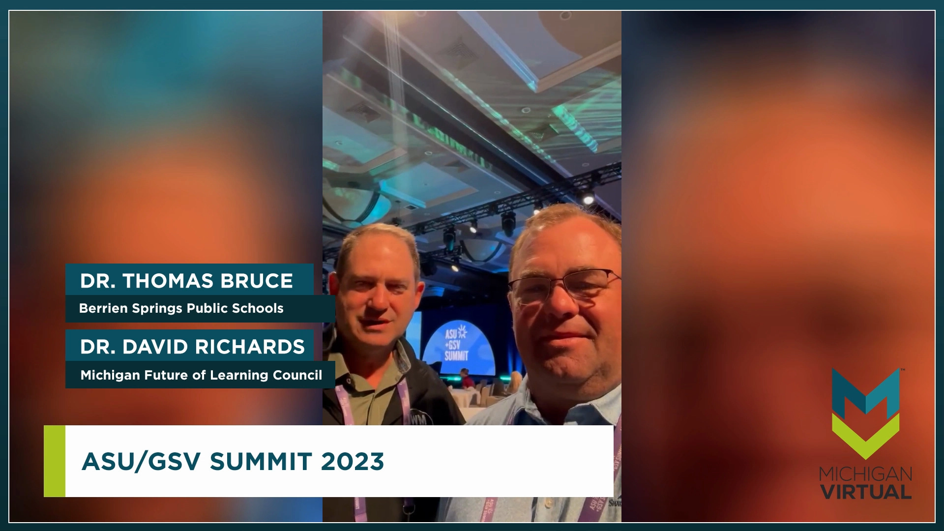 Michigan Virtual ASU GSV Summit recap