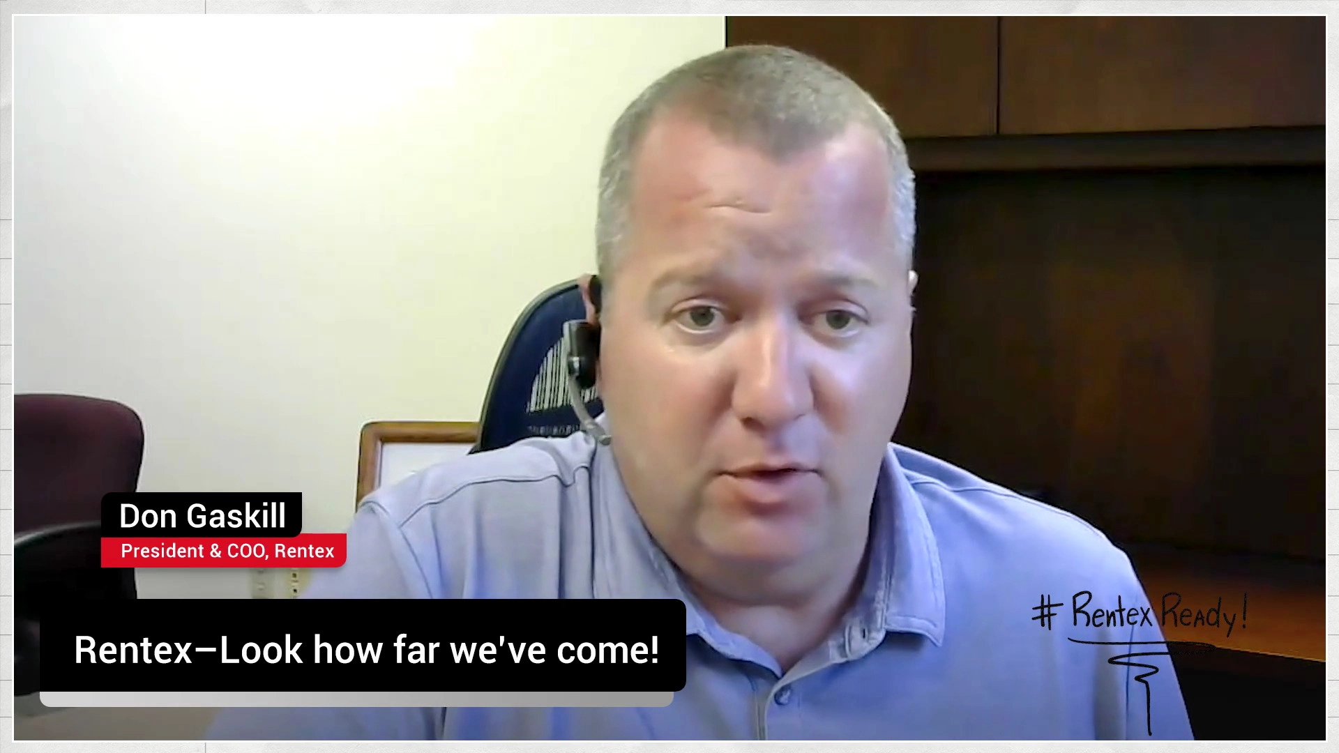 Rentex President & COO Don Gaskill Speaks About Growth and Longevity in ...