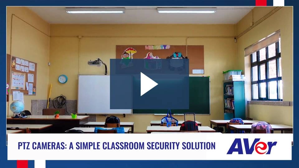 PTZ Cameras: A Simplified Solution for Classroom Security