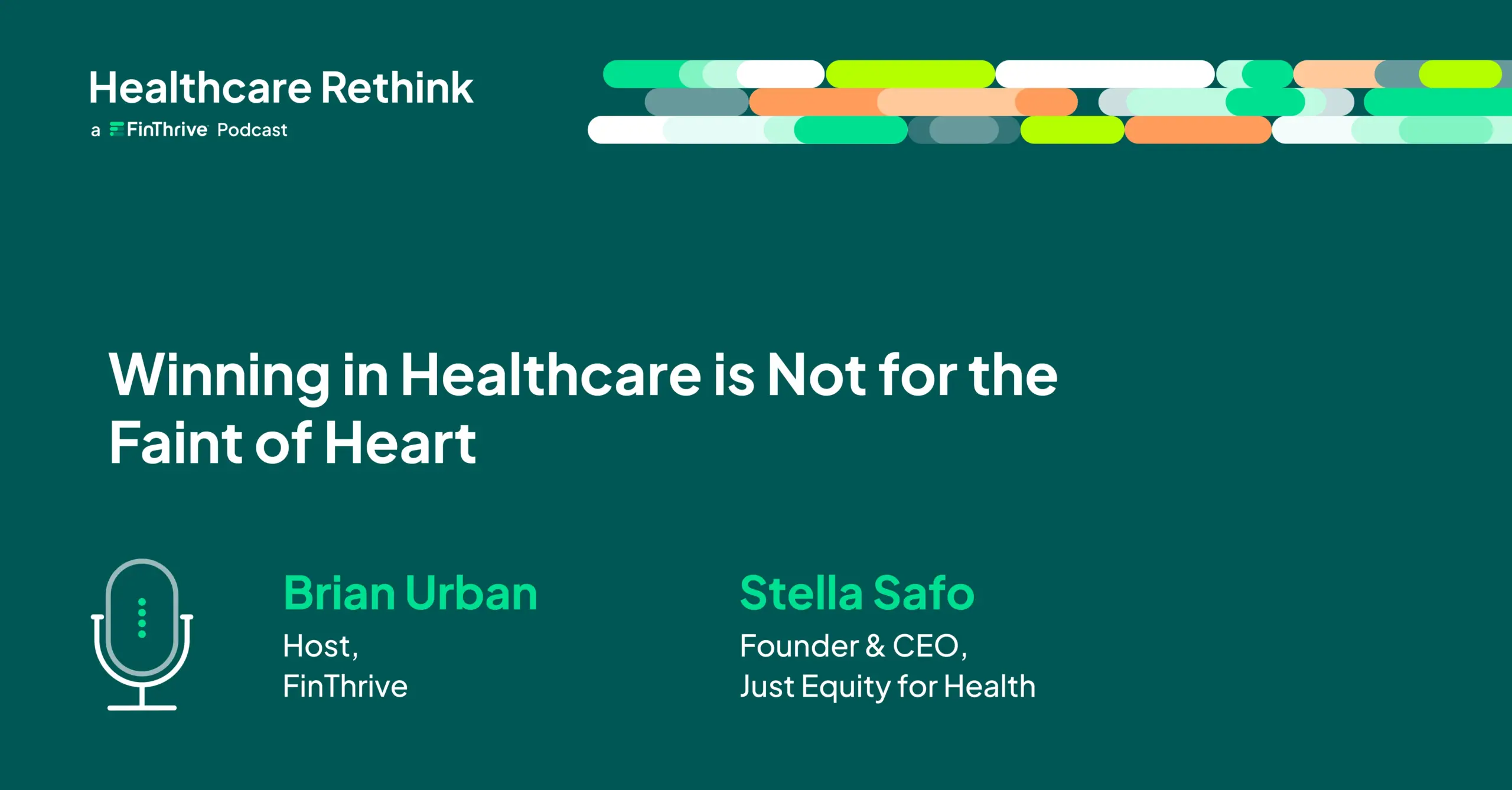 Tackling Health Equity: Winning in Healthcare is Not for the Faint of Heart