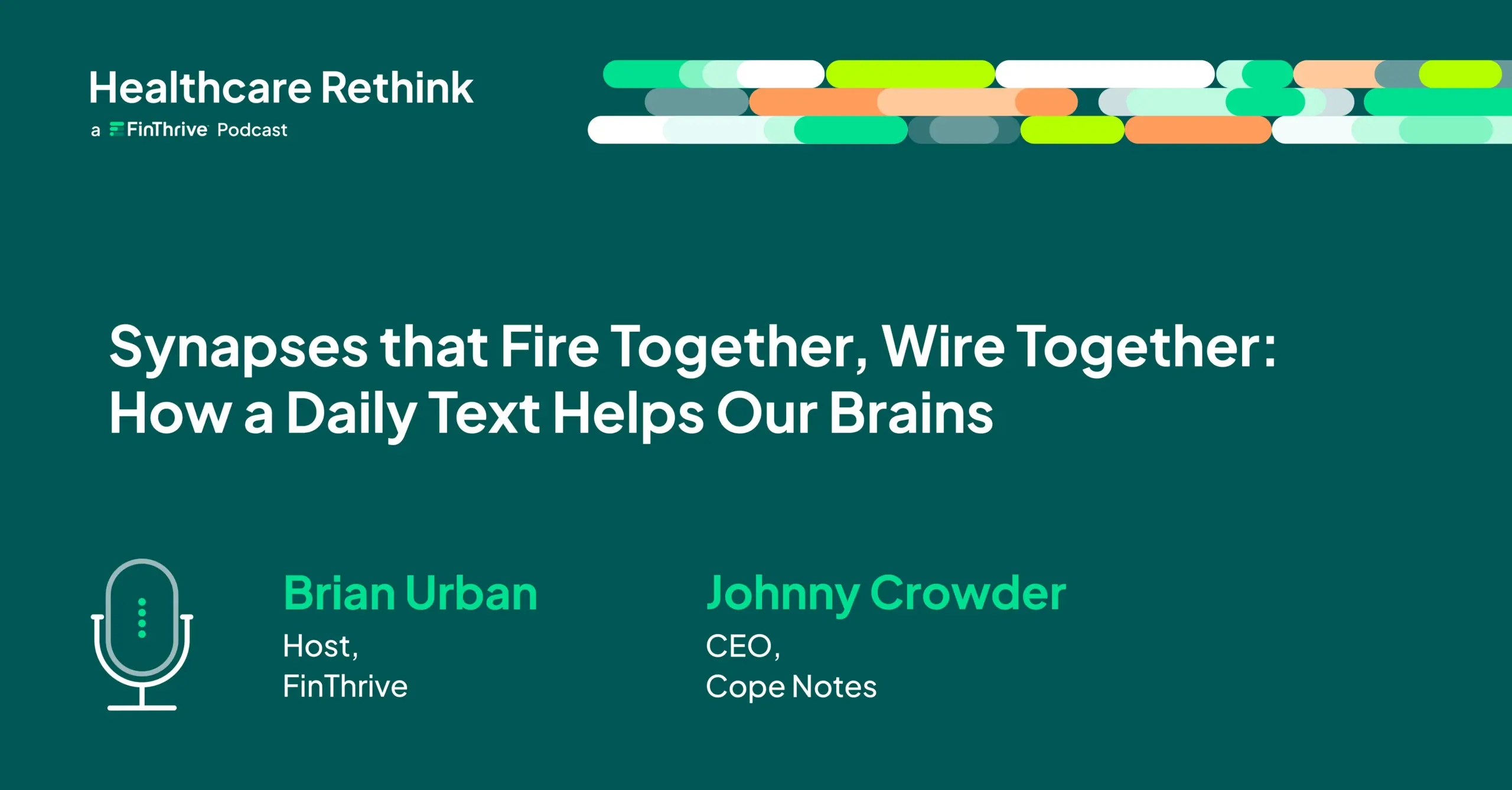 Synapses that Fire Together, Wire Together: How a Daily Text Helps Our ...