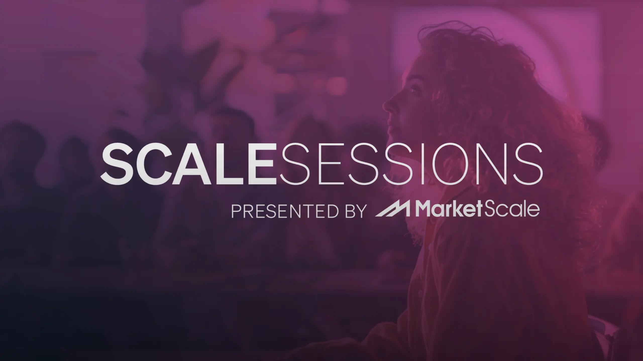 Scale Sessions | Expert Marketing Tips to Grow Your Brand