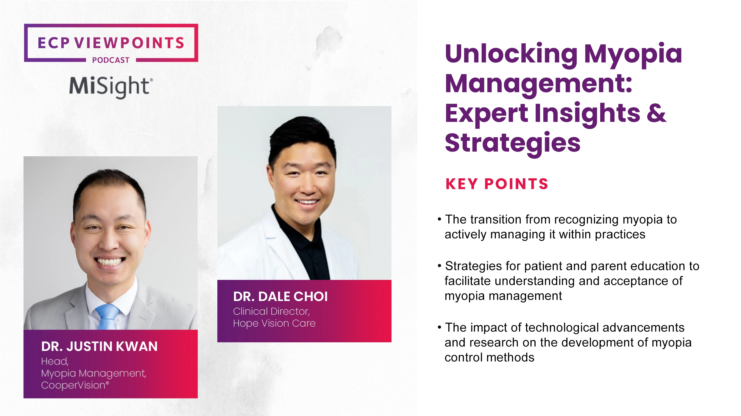 The Business of Myopia Management: How to Set a Firm Foundation for Success