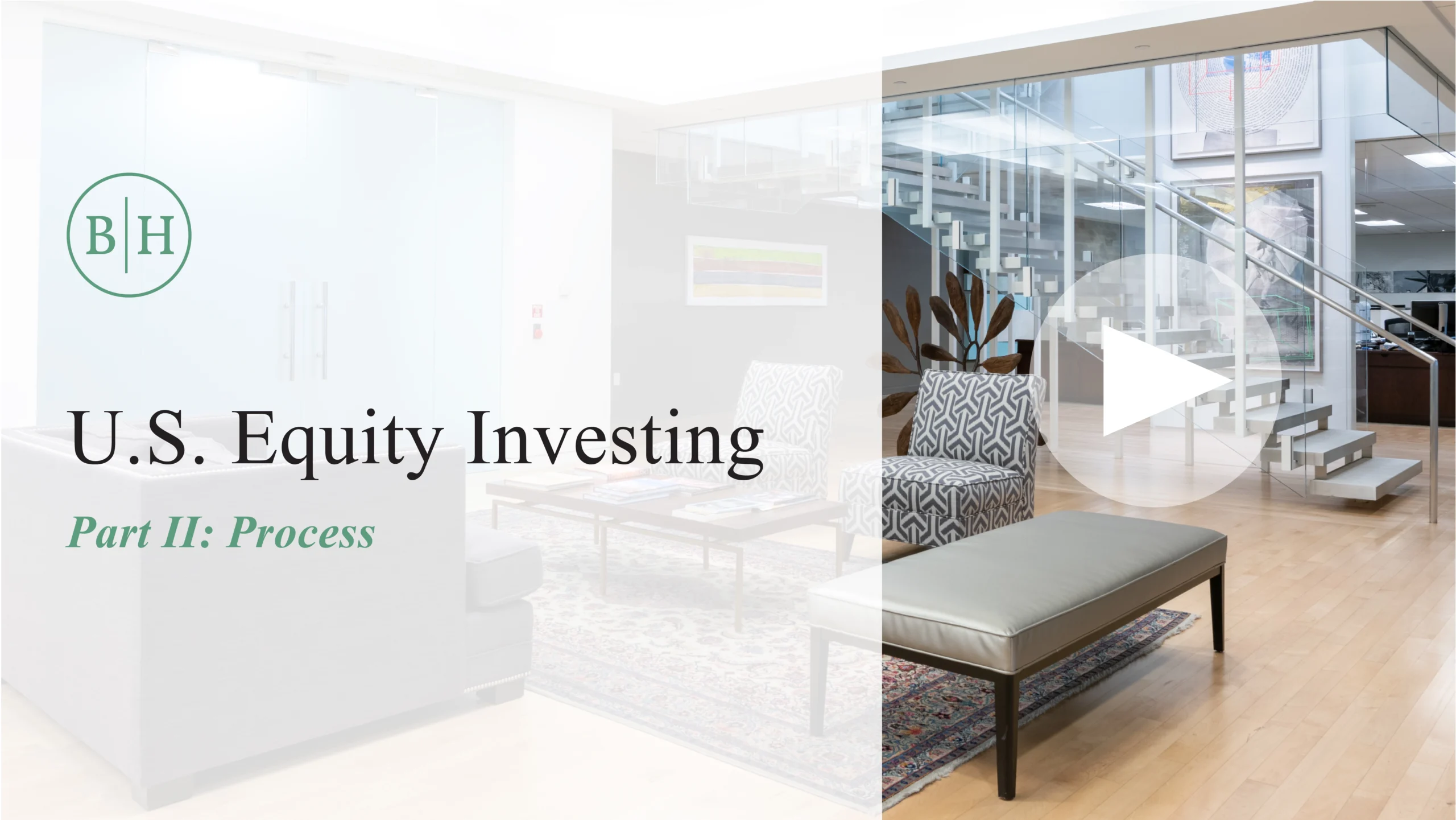 US Equity Investing: Our Process